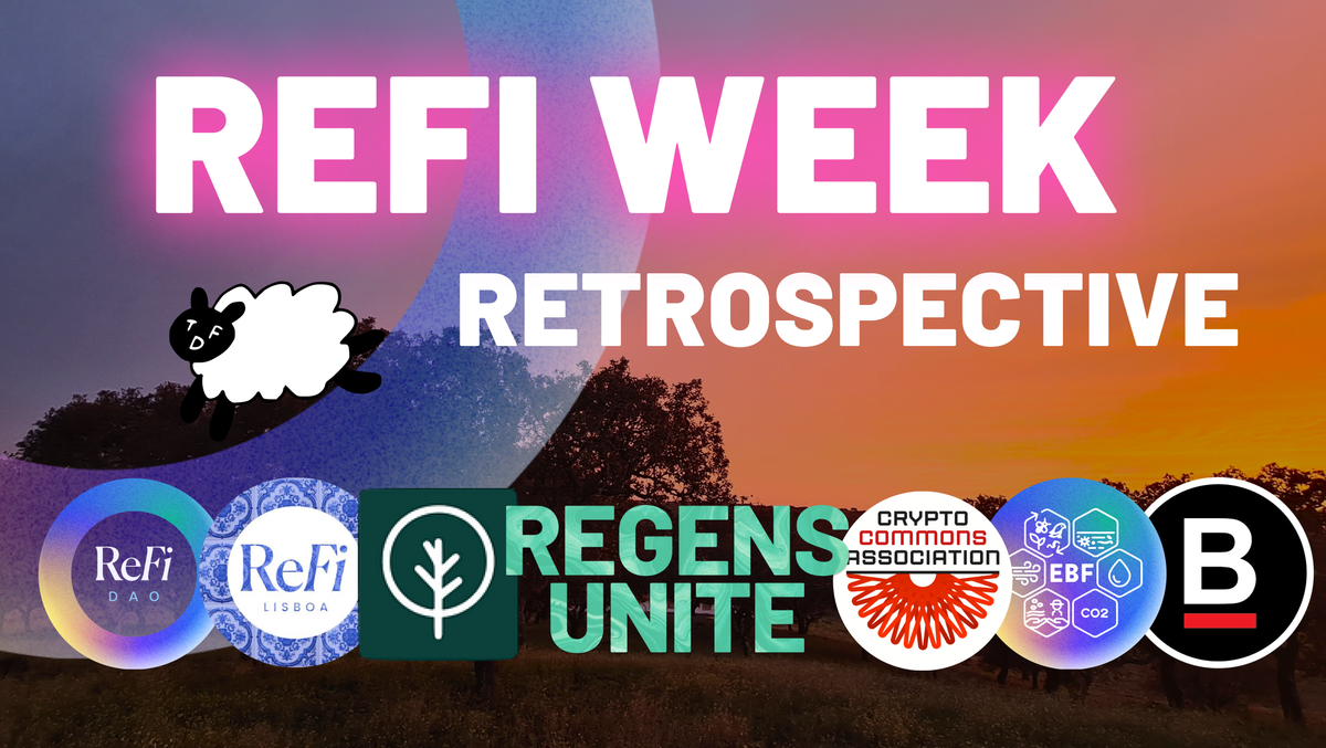 Sowing Seeds of Regeneration | ReFi Week Retrospective 🌱
